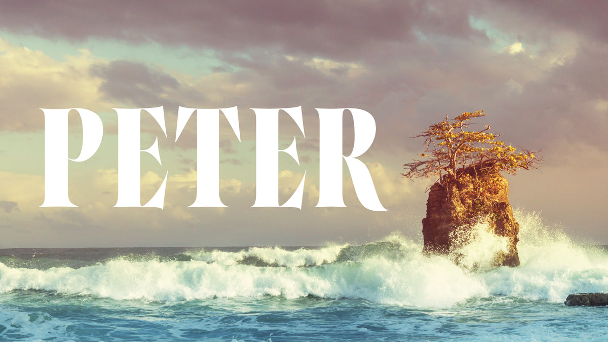Peter: 4-Week Series – Ministry to Youth