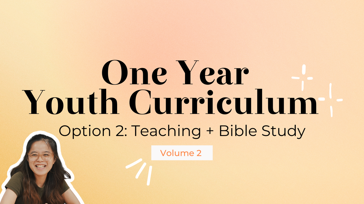 One Year Youth Curriculum, Volume 2 – Ministry to Youth