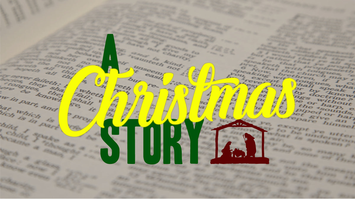 A Christmas Story: 4-Week Series – Ministry to Youth